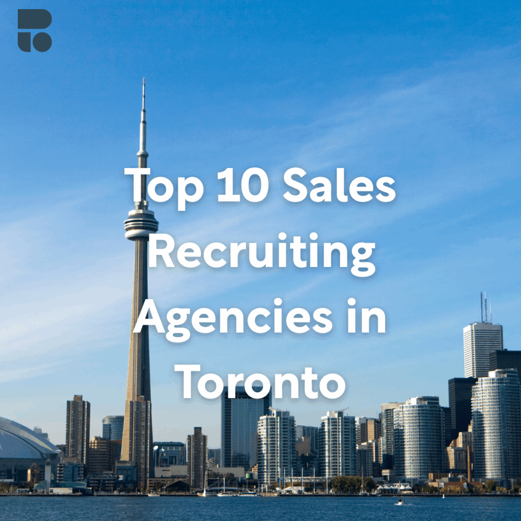 Top 10 Sales Recruiting Agencies in Toronto - Betts Recruiting